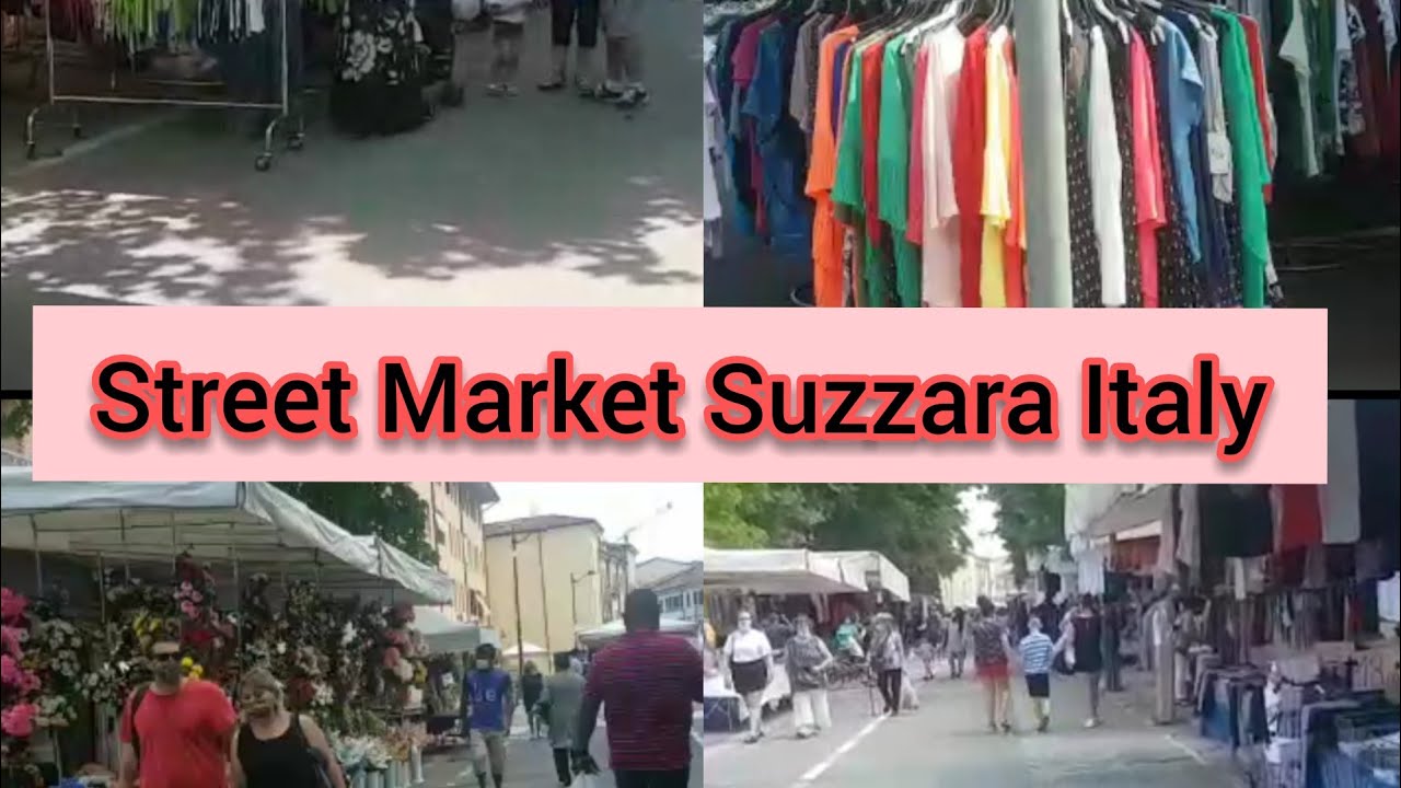Street Market Suzzara, Italy || visit street market - YouTube
