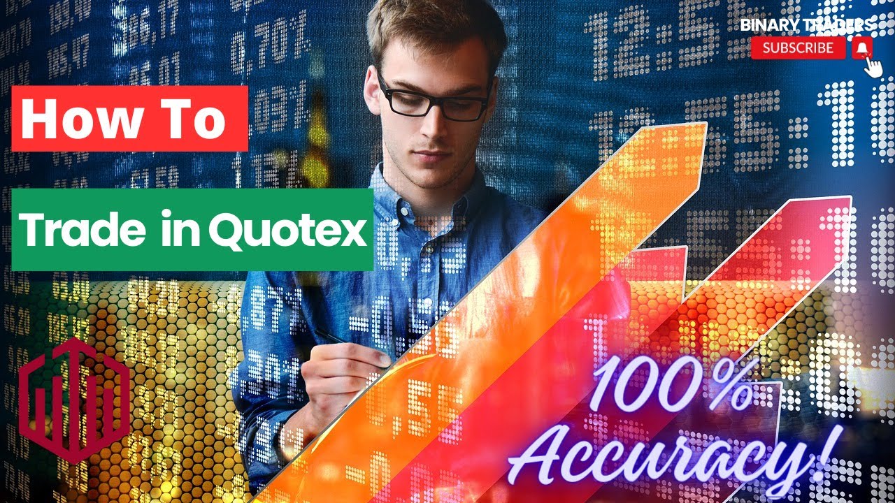 How to trade in Quotex | Quotex Trading Strategy | 100% Sureshot ...