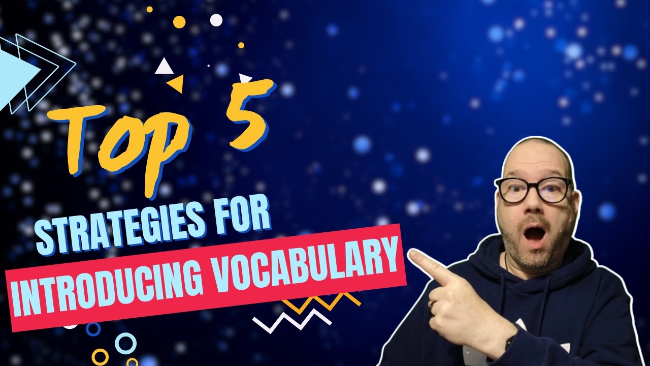 Top 5 Strategies for Introducing New Vocabulary in a Comprehension ...