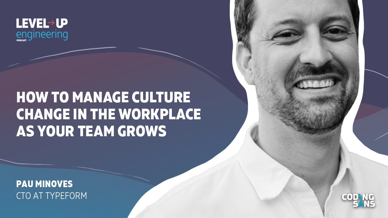 Culture Change In The Workplace