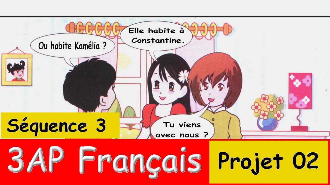 Tu as quel âge ? _Projet 2_Séquence 3_Dialogue 3 _ 3 AP Français ...
