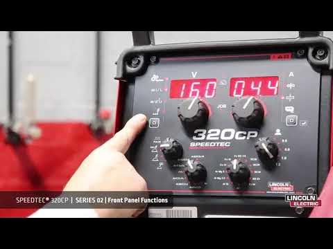 Speedtec 320CP How to Series 2 Front Panel Functions from Lincoln Electric - YouTube
