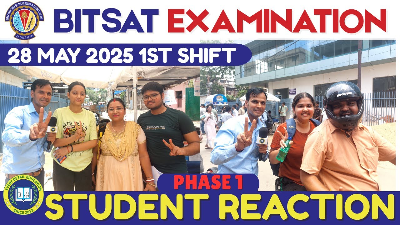 BITSAT 2025 28 MAY 1ST SHIFT EXAMINATION REVIEW || COMPLETE ANALYSIS ...