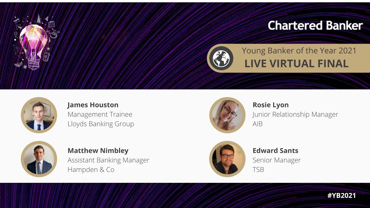 Young Banker of the Year Virtual Final 2021 - YouTube