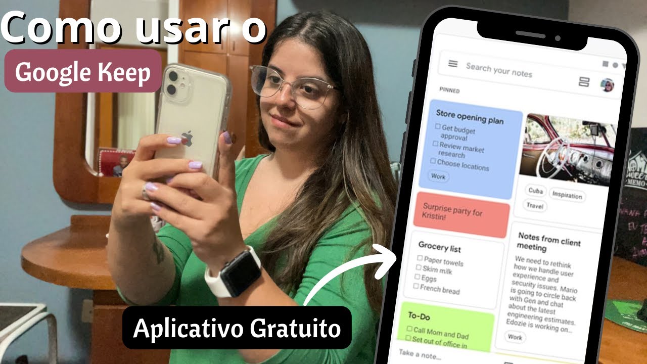 Aplicativo Google Keep | Como Usar | Aplicativo de Listas e Notas para android e iphone - YouTube