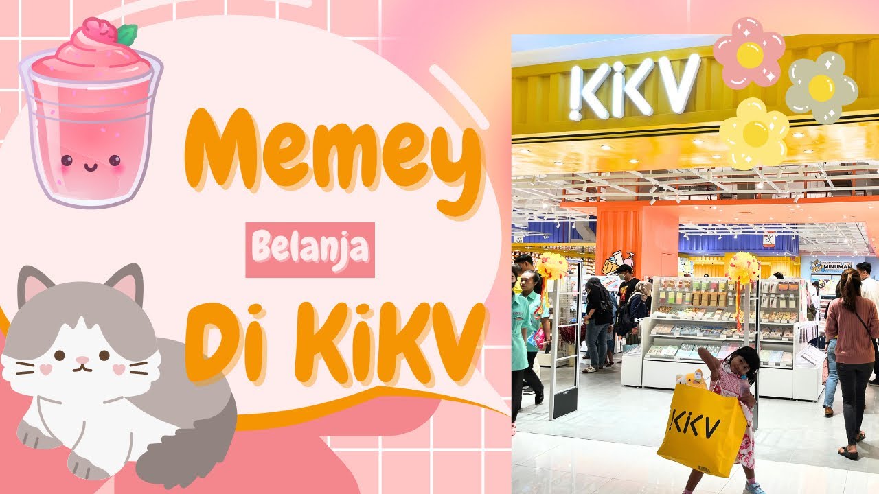 BELANJA DI KIKV CCM II BELANJA BONEKA - YouTube