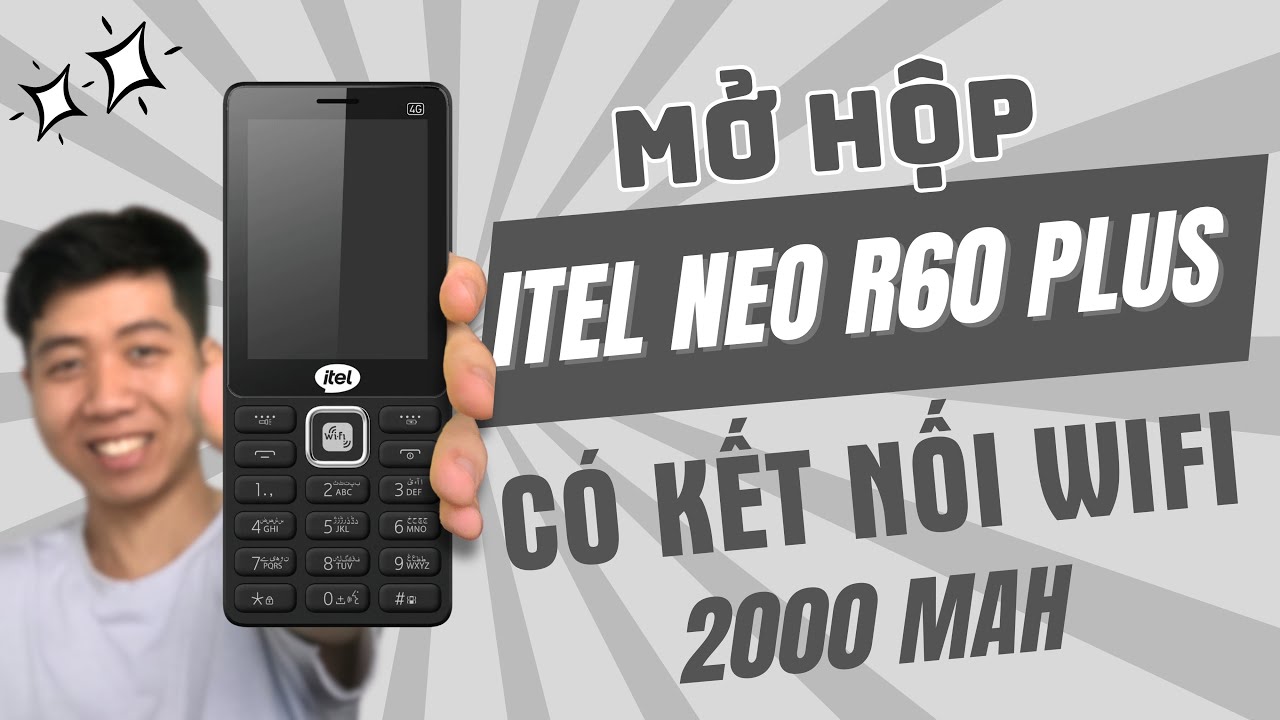 Itel Neo R60 Plus : có 4G, phát Wifi, lướt Tiktok , Youtube chỉ hơn ...