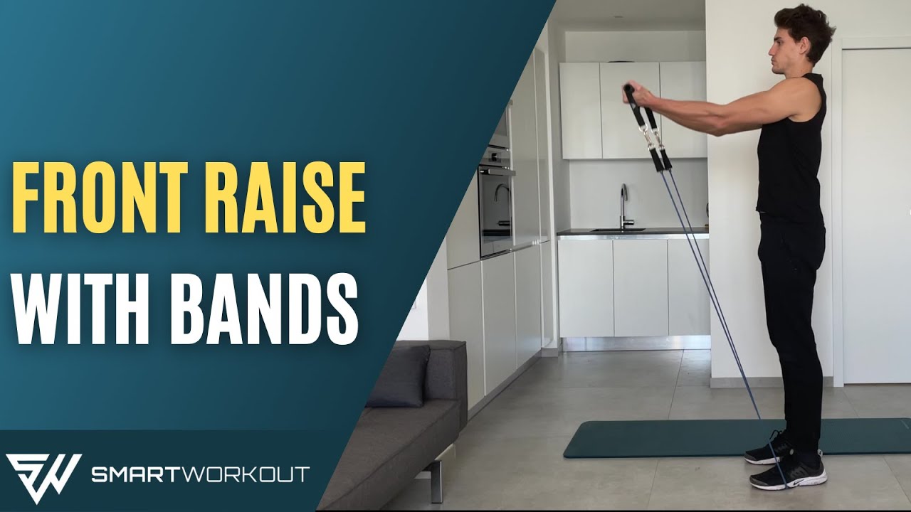 FRONT RAISE with RESISTANCE BANDS - YouTube