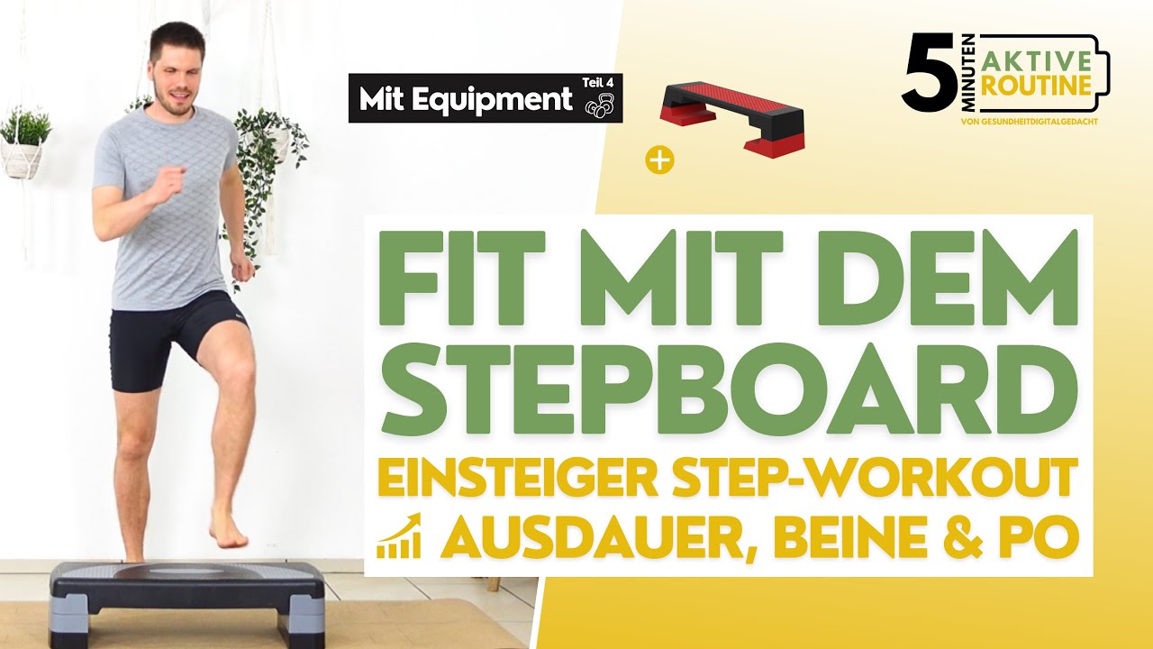 Fit mit dem Stepboard | Einsteiger Step-Workout | Ausdauer, Beine & Po ...
