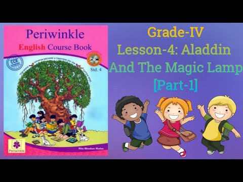 Lesson-4: Aladdin and The Magic Lamp(Part-1) Grade-IV [English] - YouTube