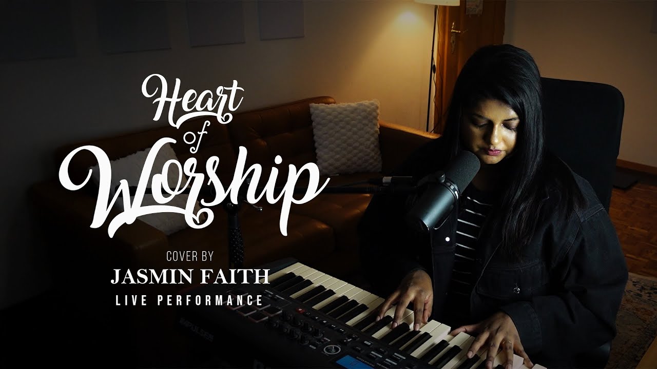 Heart of Worship | Matt Redman (cover) by Jasmin Faith | Recorded Live ...