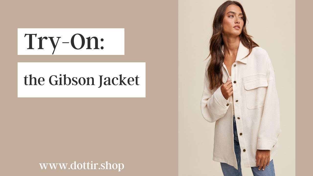 Try-On: the Gibson Jacket - YouTube