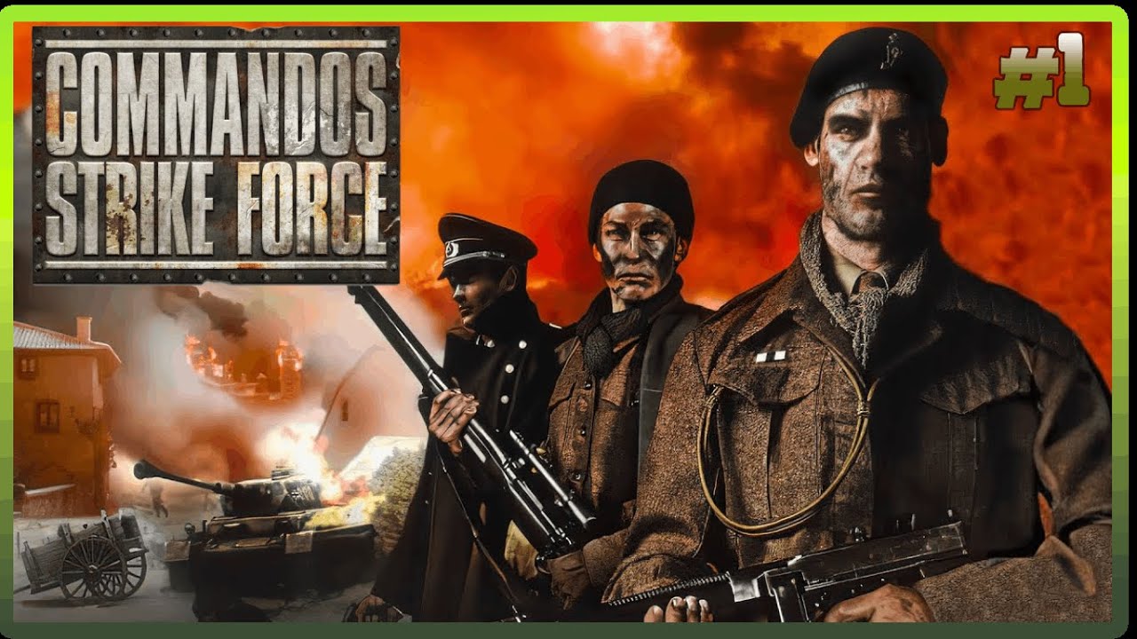 EMPIEZA LA GUERRA!!! || COMMANDOS: STRIKE FORCE (PS2) #1 Gameplay ...