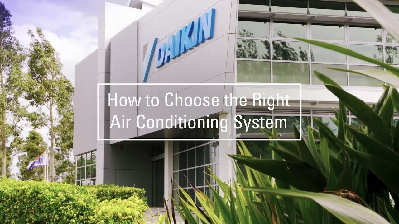 Daikin Australia: How to choose the right air conditioning system - YouTube