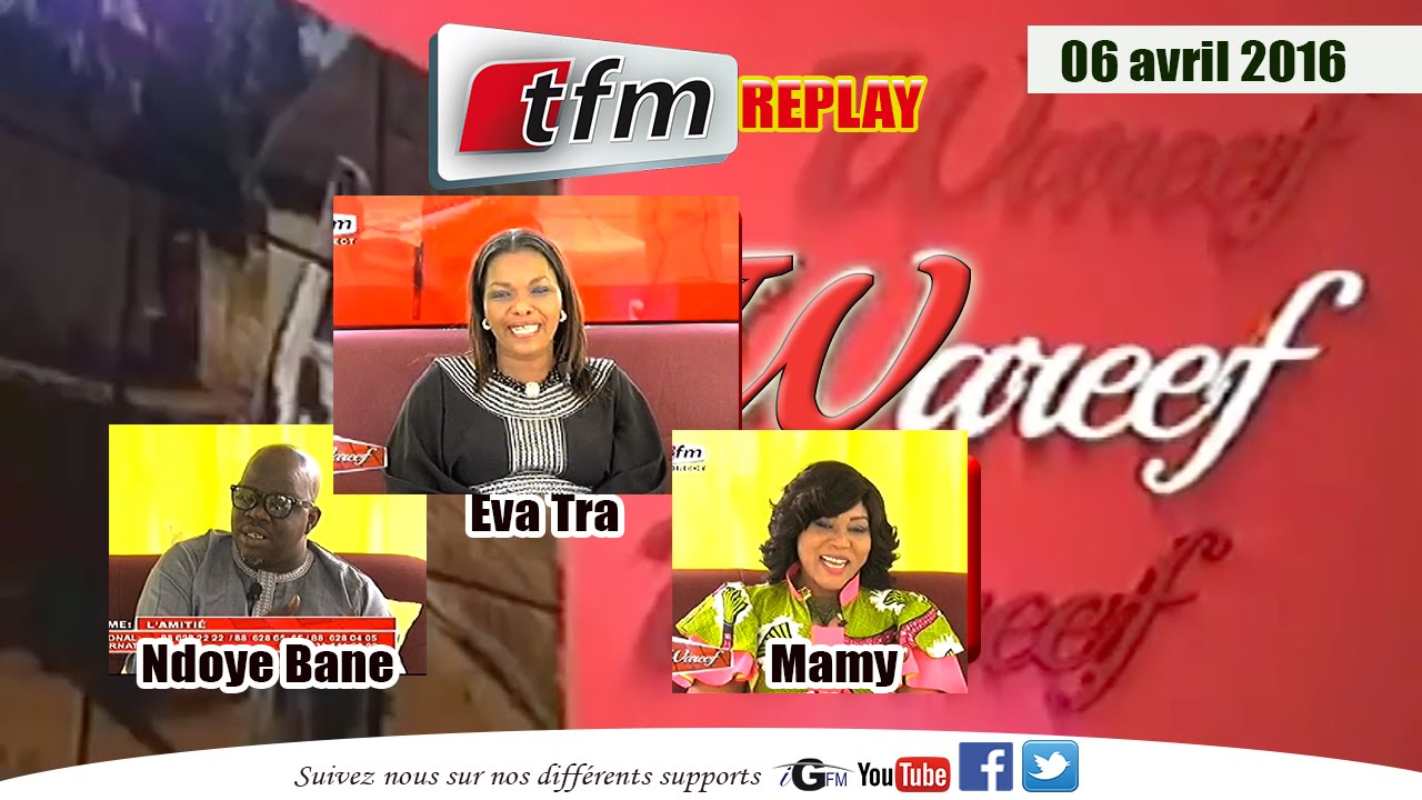 Wareef - 06 avril 2016 - Eva Tra Thème: Amitié - YouTube