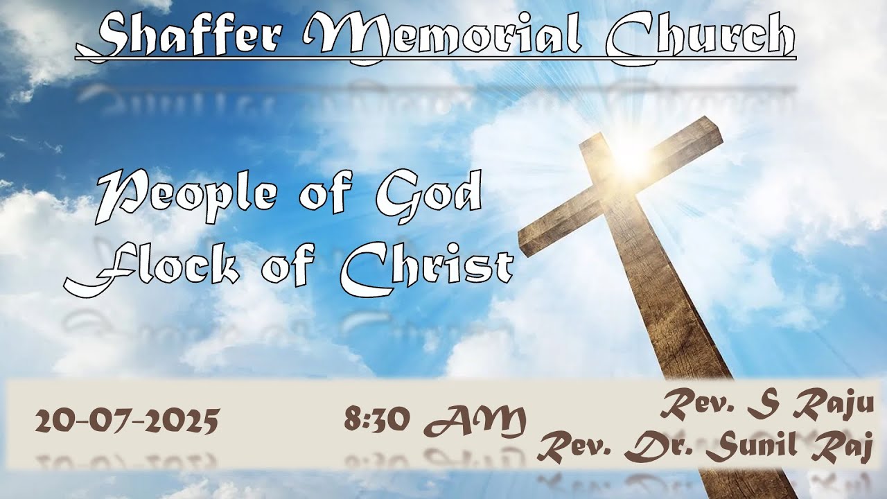 SMC | 20-07-2025 | 8:30 AM | Rev. S Raju | Rev. Dr. Sunil Raj | People ...