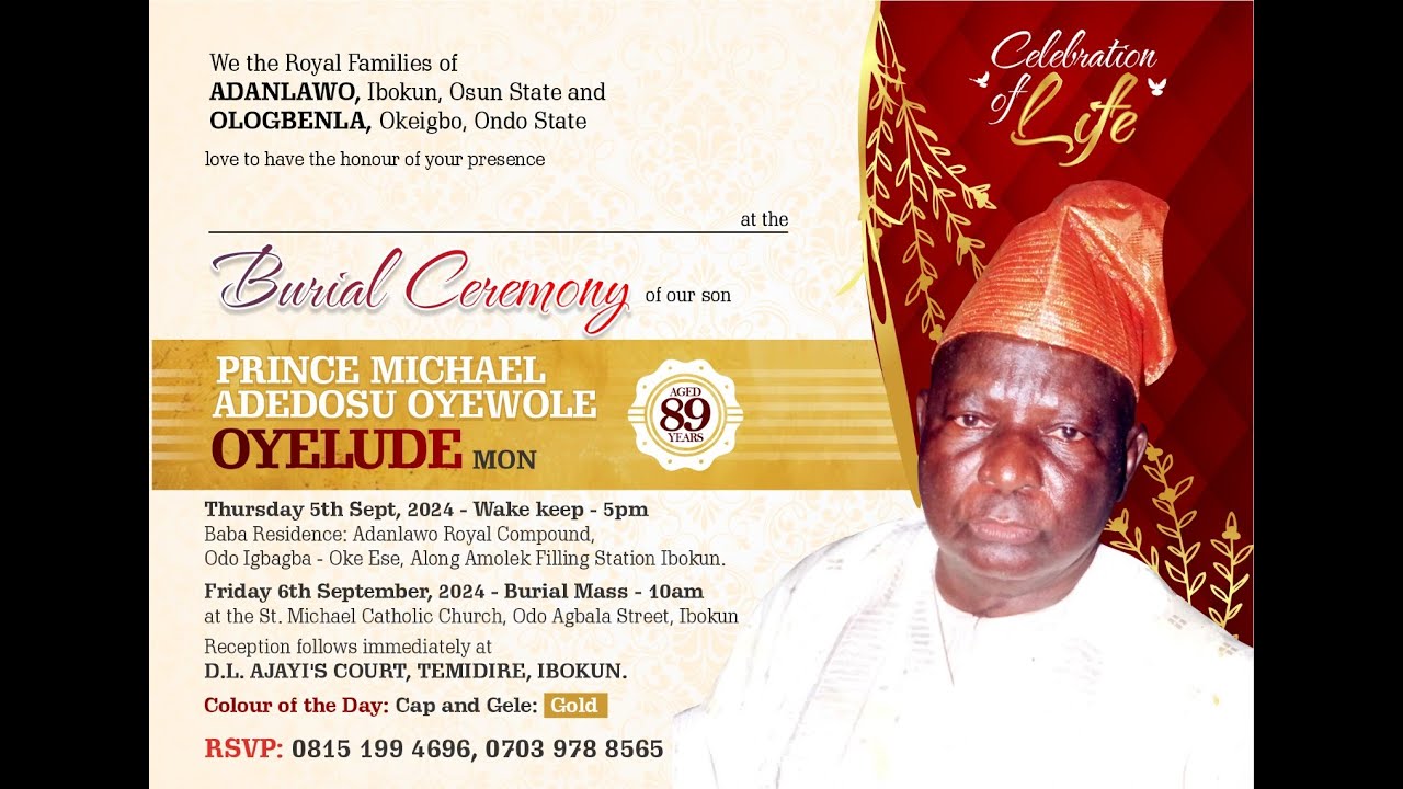 WAKE KEEP CEREMONY OF PRINCE MICHAEL ADEDOSU OYEWOLE OYELUDE (MON) - YouTube