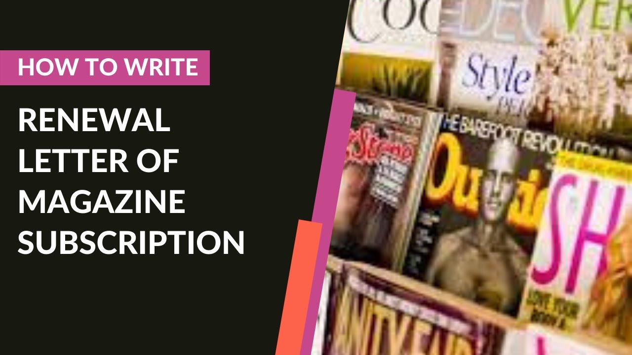Renewal Letter of Magazine Subscription - YouTube