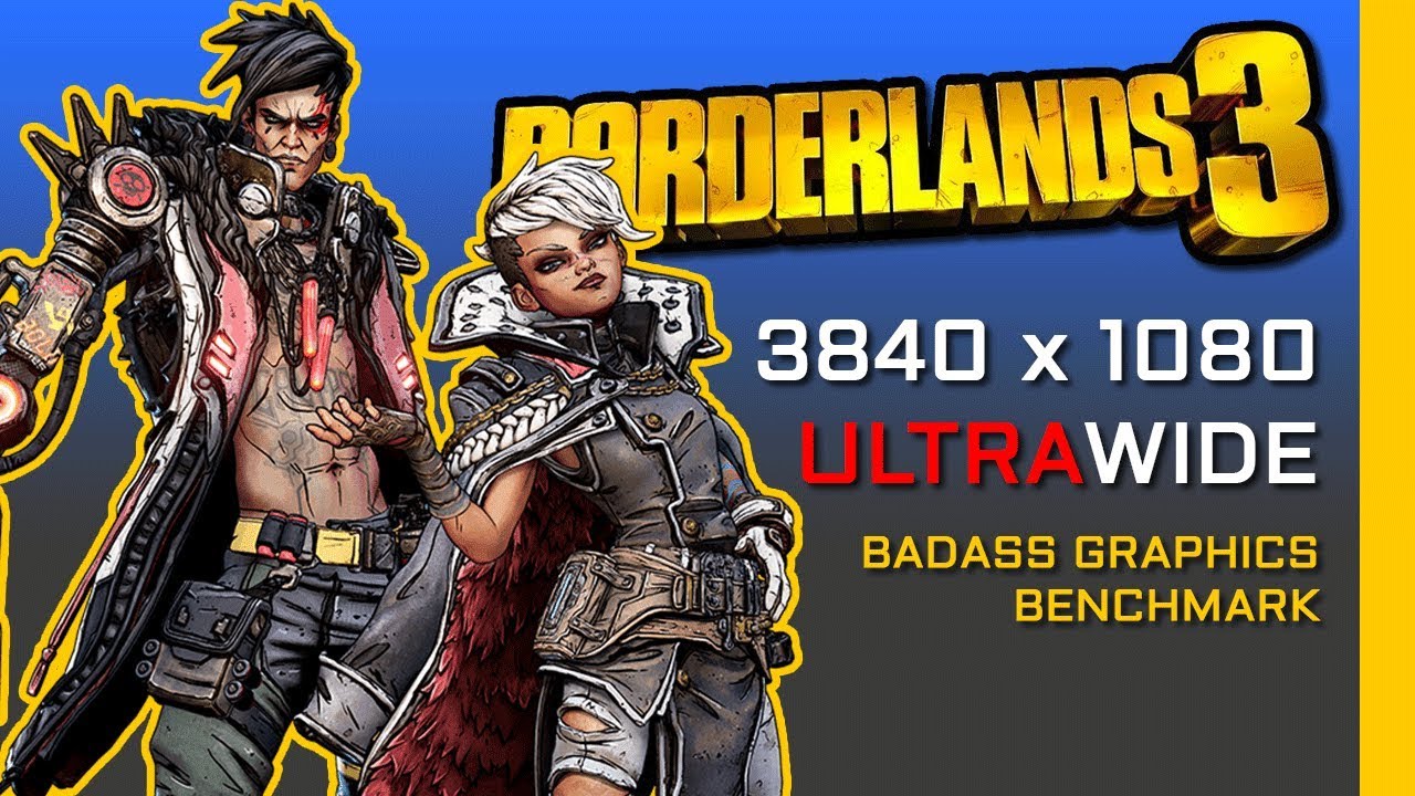Borderlands 3 Benchmark on 3840x1080 Ultrawide with Badass Graphics (DX ...