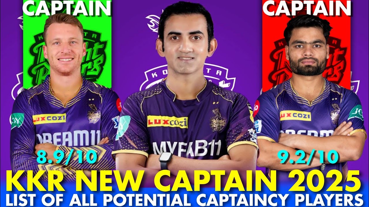 IPL 2025: KKR New Captain revealed, Target List | Ami KKR Hai Taiyaar ...