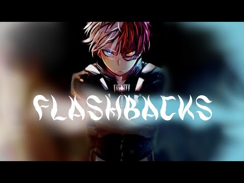 Flashbacks Audio Edit Full Ver @TuiGoku2655 @SOY_GAMERCITOツ @leviataha16anosatras44 ...