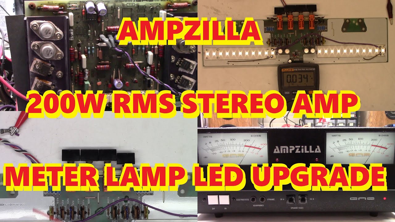 AMPZILLA IIA 200 WATT RMS STEREO AMPLIFIER METER LAMP LED UPGRADE. THIS ...