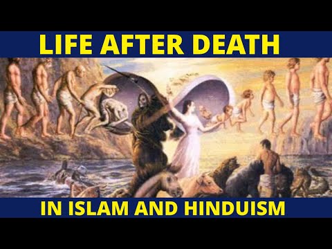 Life After Death in Hinduism and Islam | Cycle of Birth, Death and ...