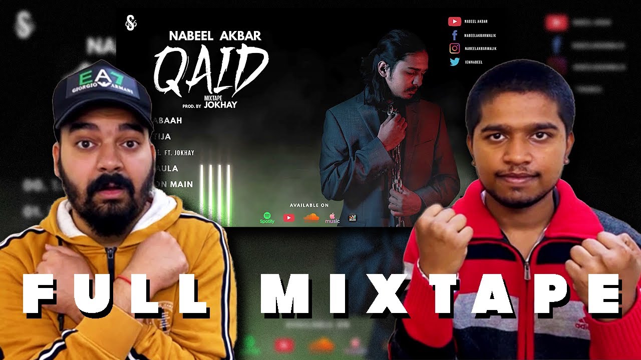 Nabeel Akbar - Qaid (Full Mixtape) | Prod. Jokhay | LEGIT REACT ...