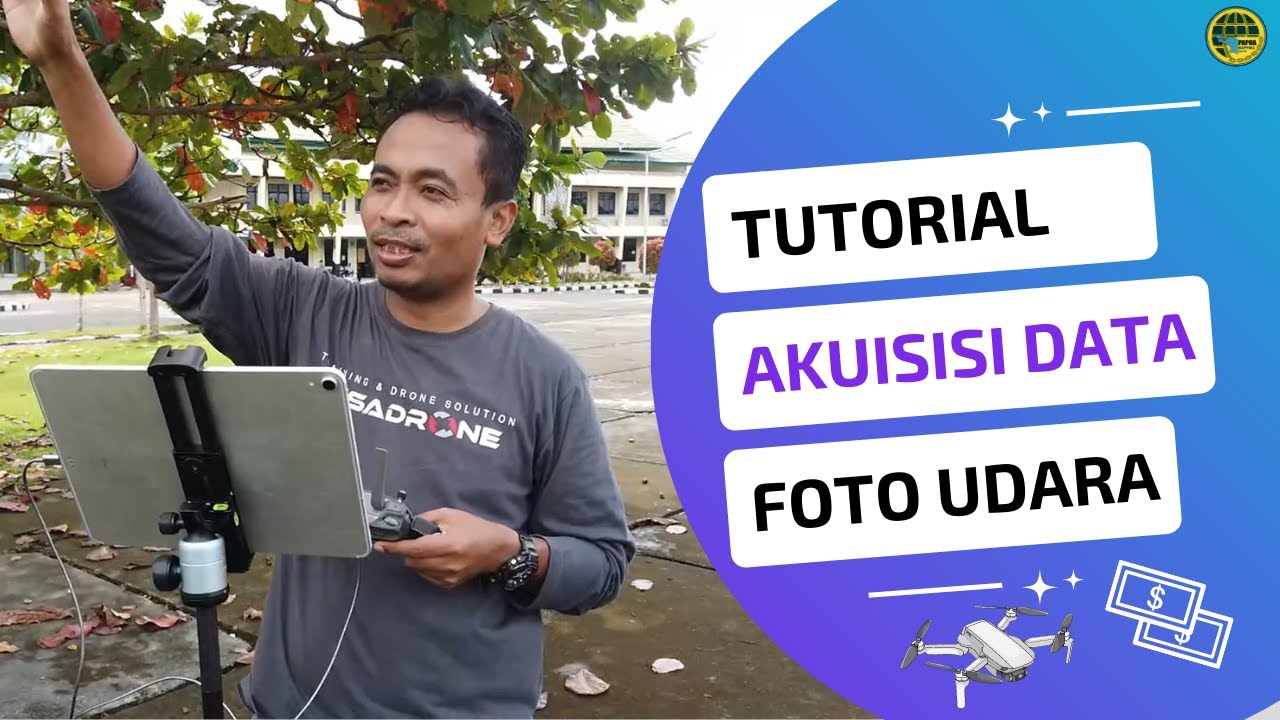 VIDEO TUTORIAL AKUISISI DATA FOTO UDARA (TRAINING ADVANCE 1) - YouTube