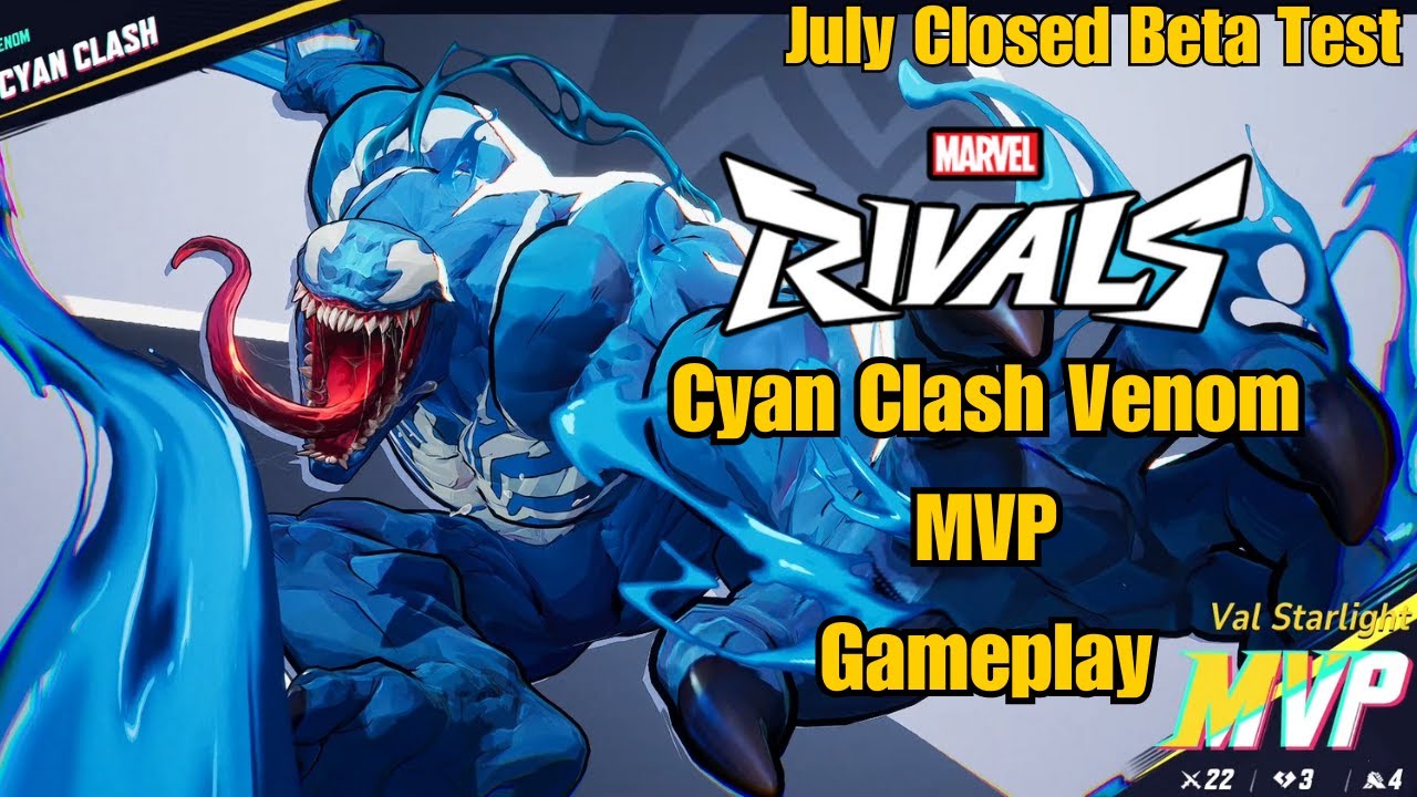 Cyan Clash Venom Gameplay | Marvel Rivals | July Closed Beta Test - YouTube