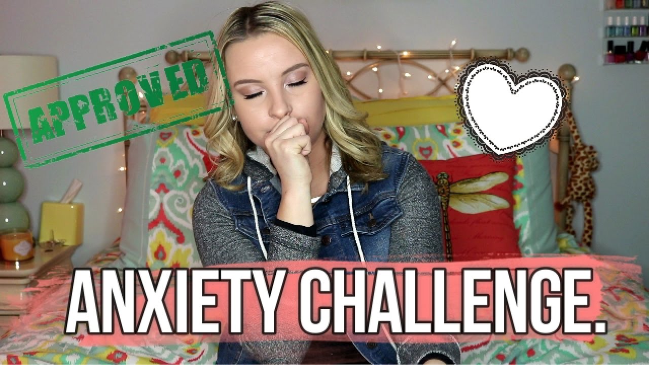 21 DAY ANXIETY CHALLENGE! - YouTube
