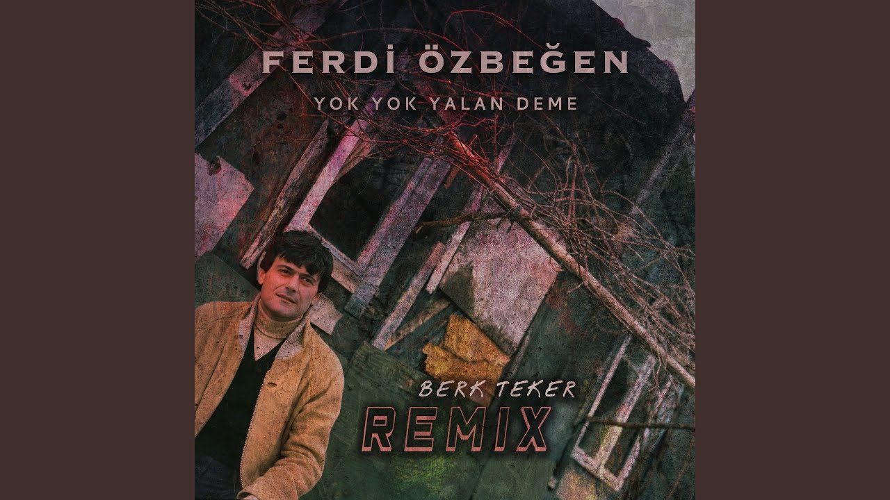 Yok Yok Yalan Deme (Berk Teker Remix) - YouTube
