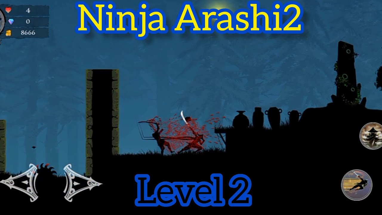Ninja 2 game | Ninja arashi 2 level 2 game video Pro Games. - YouTube