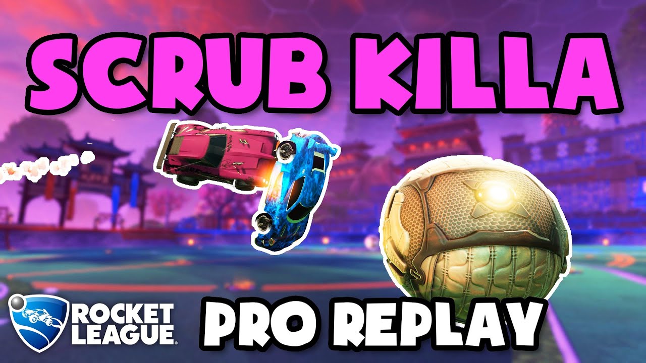 Scrub Killa Pro Ranked 2v2 #33 - Rocket League Replays - YouTube