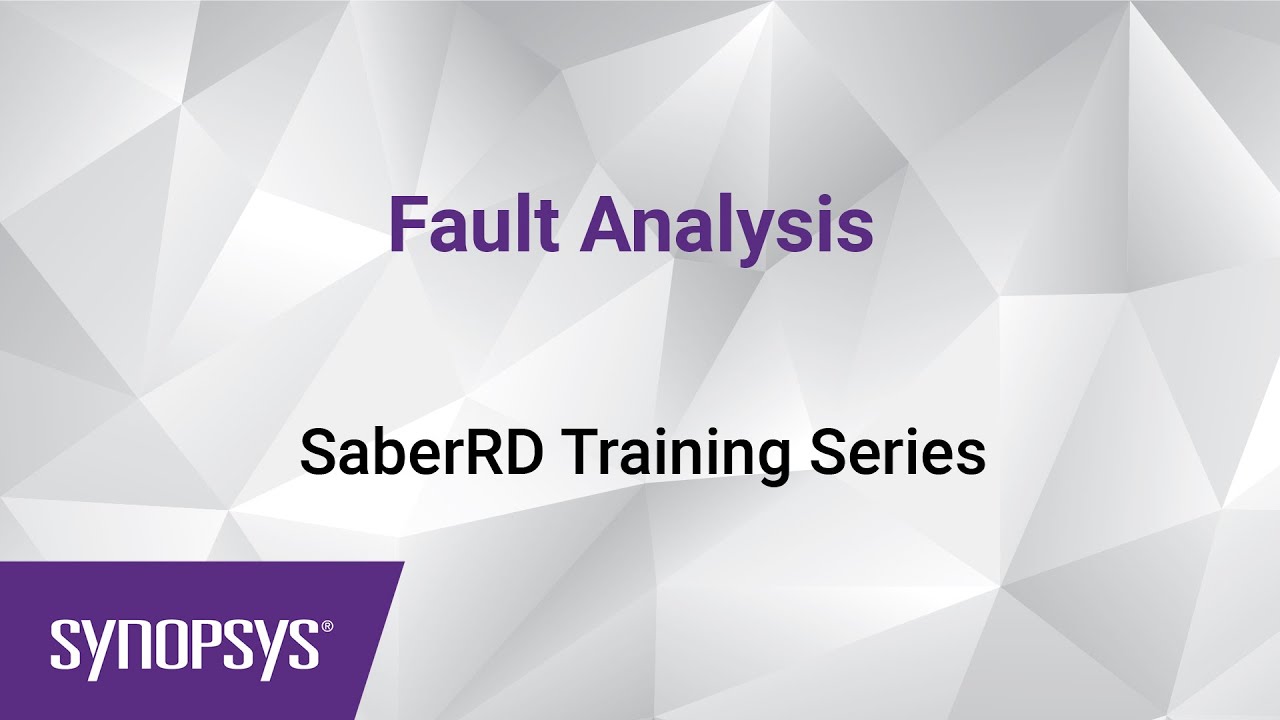 SaberRD Training 14: Fault Analysis | Synopsys - YouTube