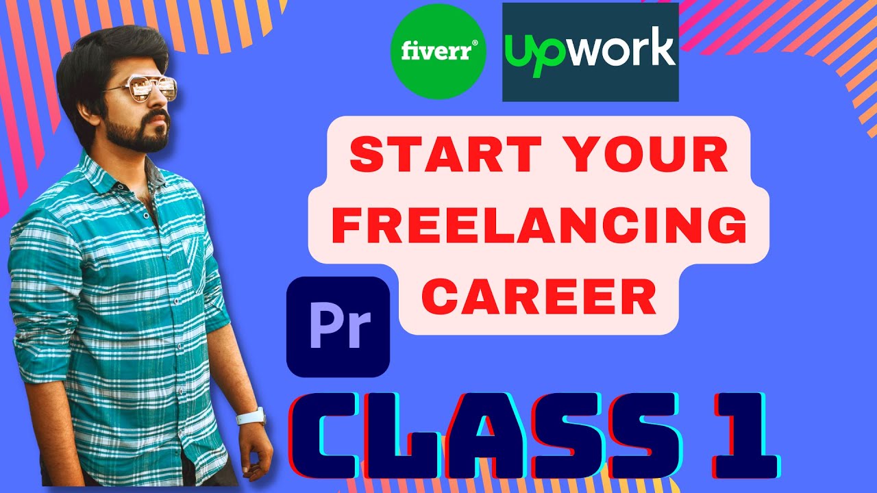 Premiere Pro Class 1 | Learn Freelancing | Video Editing Tutorial - YouTube
