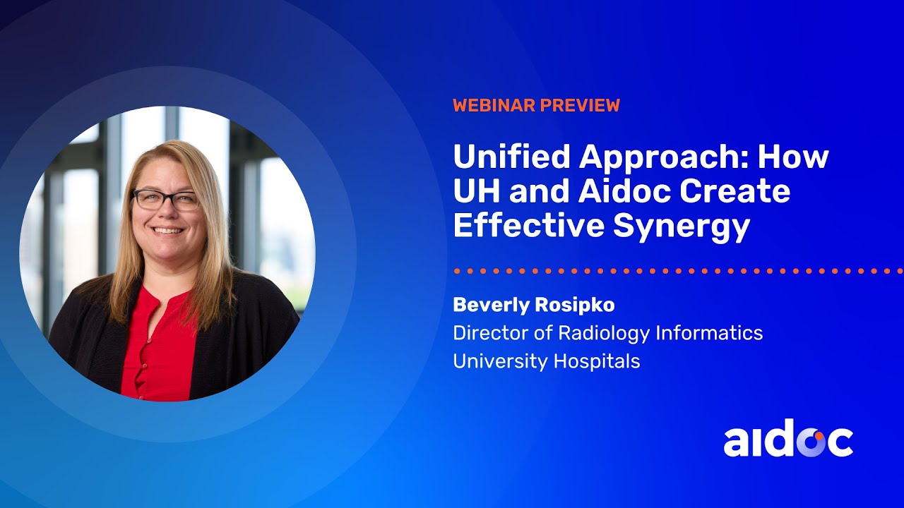 Unified Approach: How UH and Aidoc Create Effective Synergy - YouTube