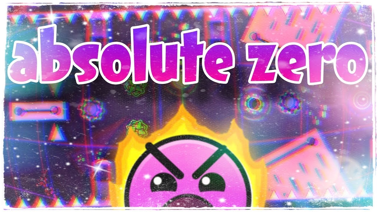 [2K] Geometry Dash - absolute zero by agustin892 100% - YouTube