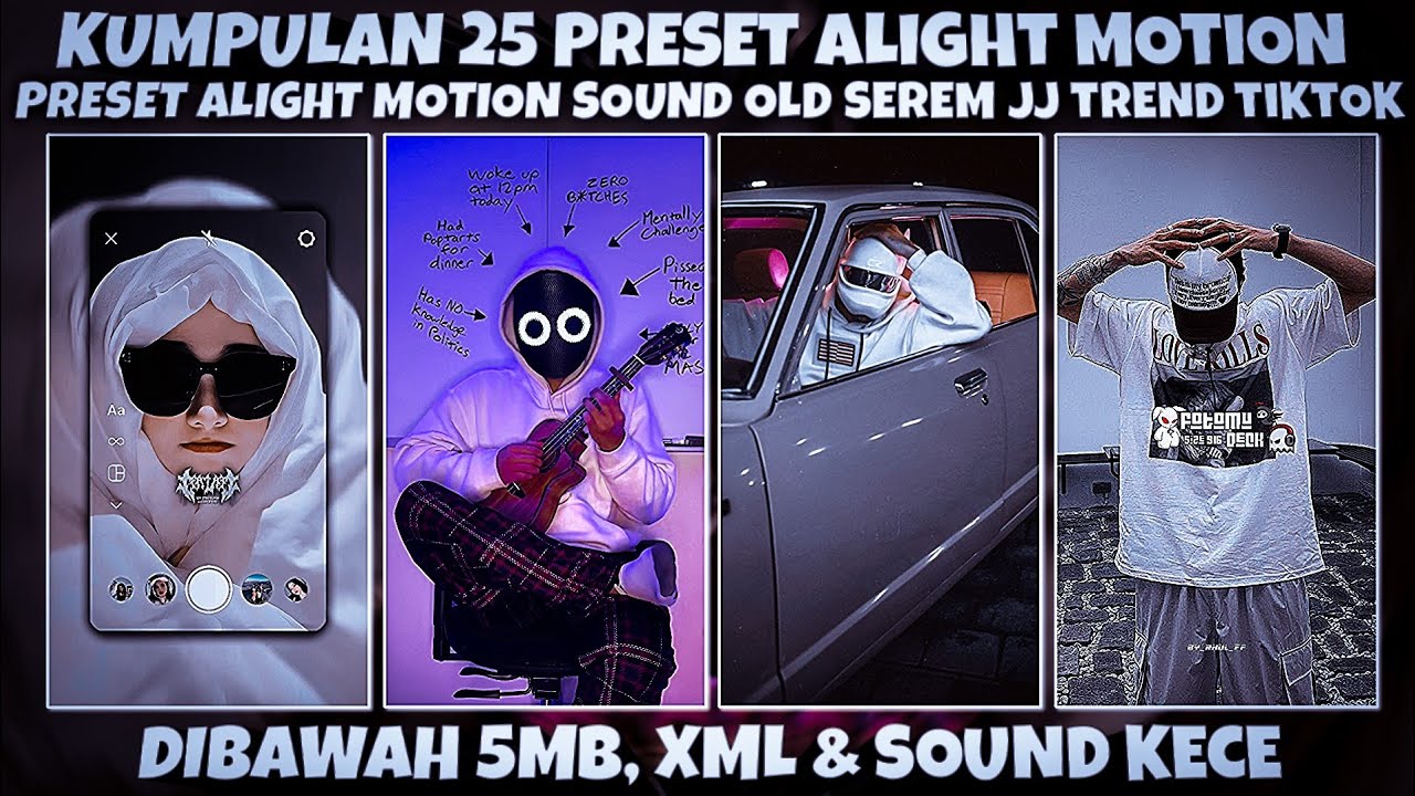KUMPULAN 25 PRESET ALIGHT MOTION KECE SOUND OLD SEREM TREND JJ VIRAL TIKTOK DIBAWAH 5MB - YouTube