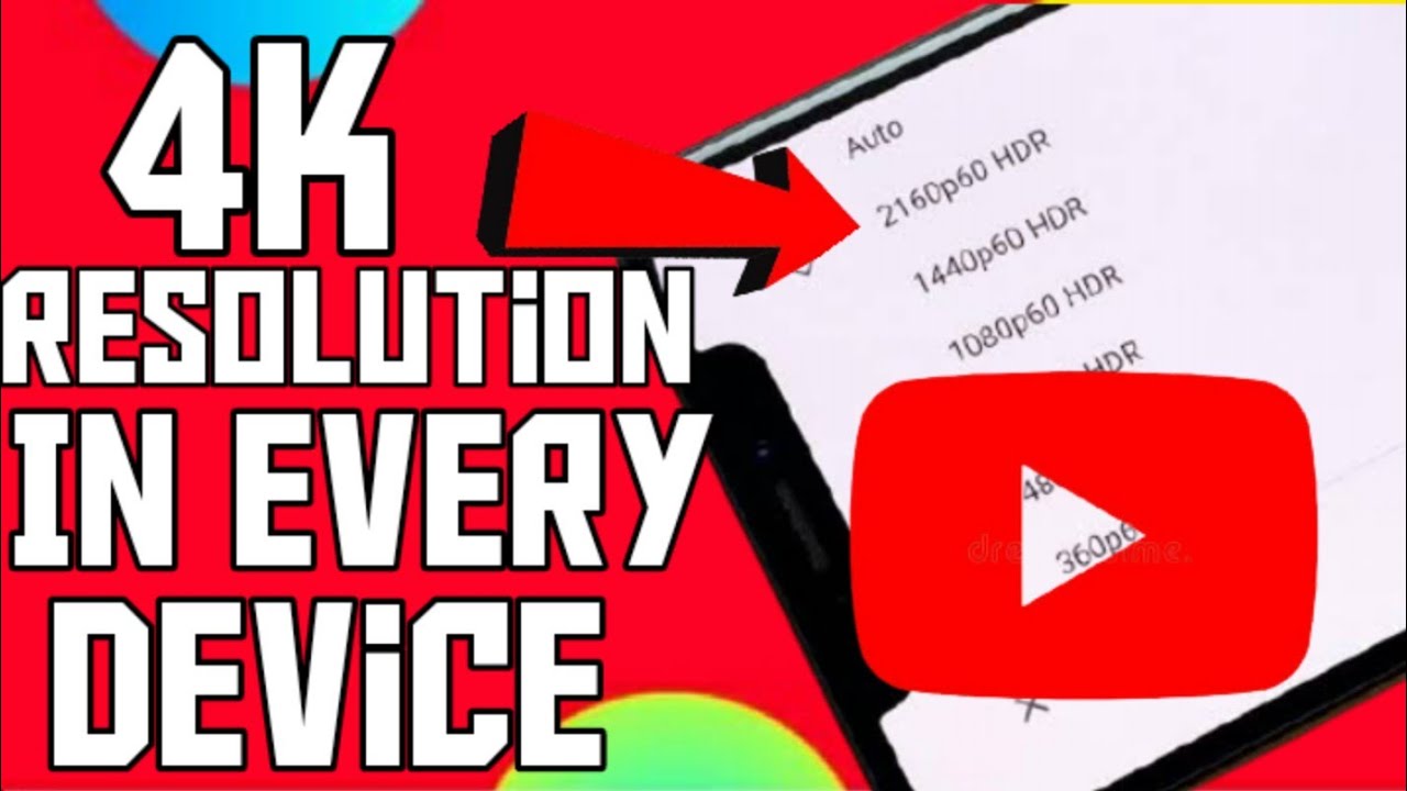 How to watch 4k video on youtube in every device - YouTube