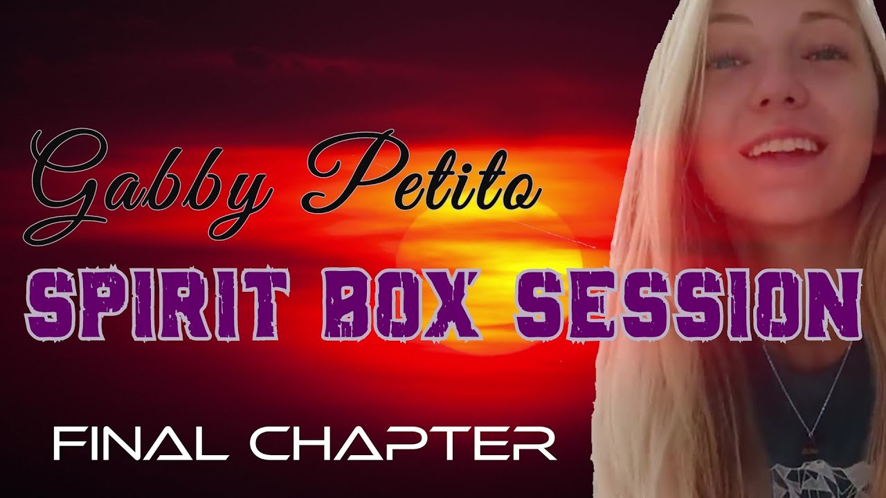 GABBY PETITO Spirit Session. Gabby communicates about what happened ...