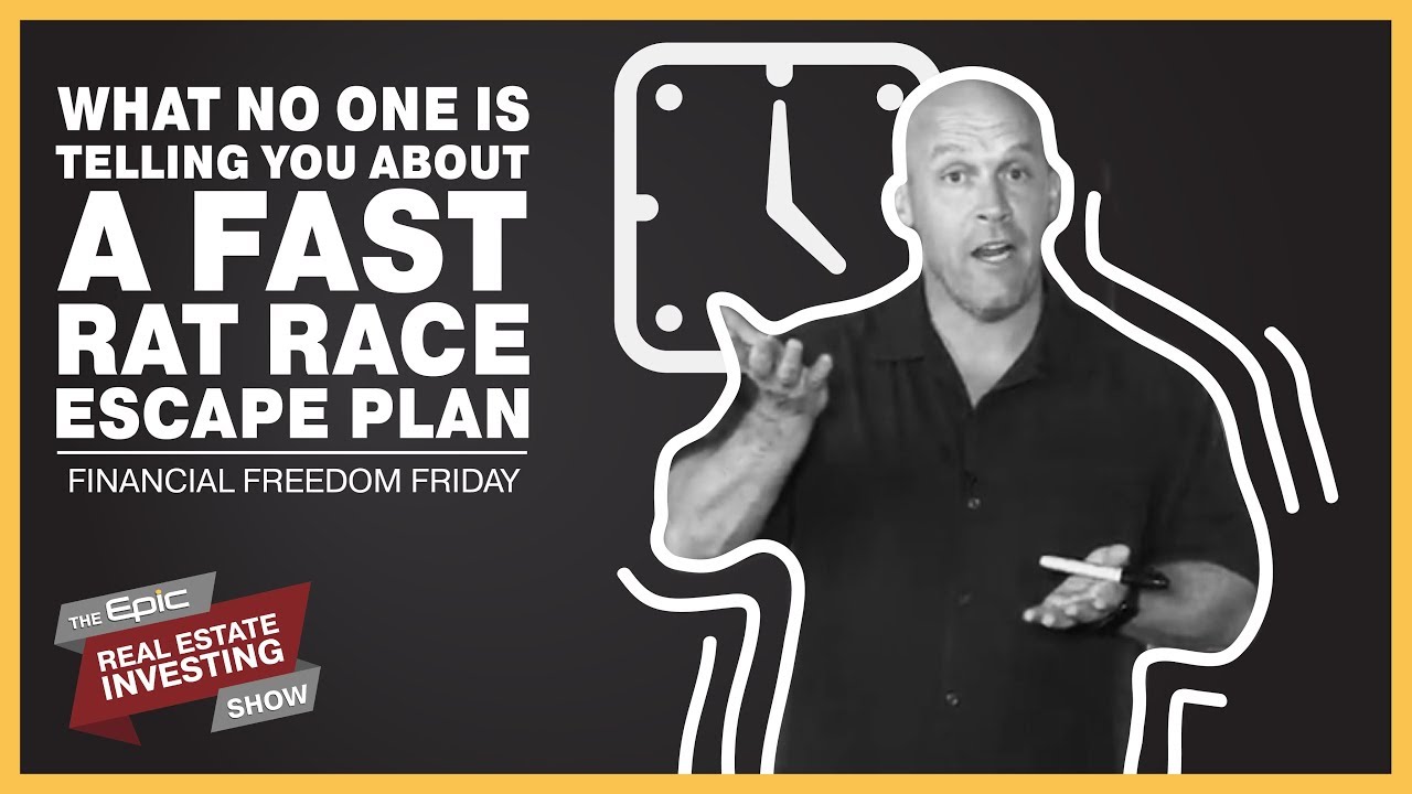 What No One is Telling You About a Fast Rat Race Escape Plan - YouTube