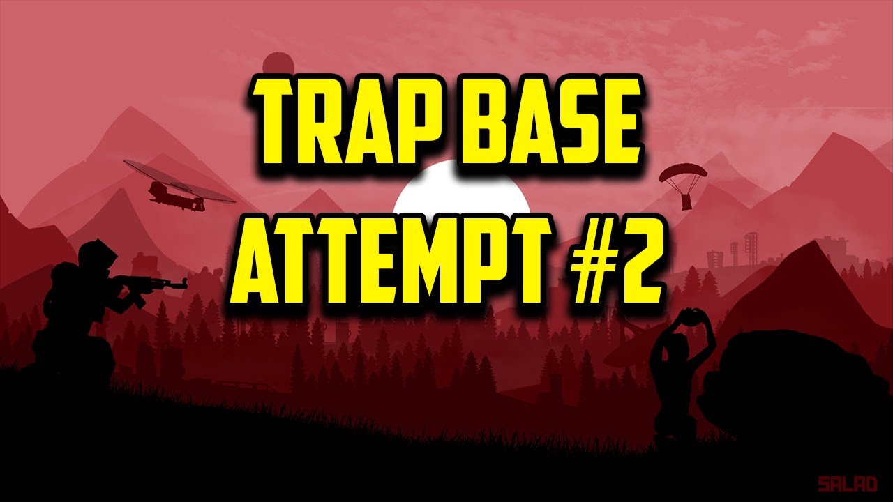 Rust | Trap Base Attempt #2 (solo) - YouTube