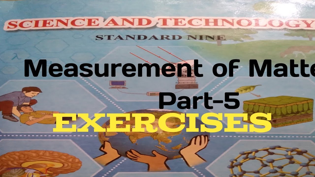 9th Science Measurement of Matter/ Chapter-4/ Exercises questions 1,2,3 ...