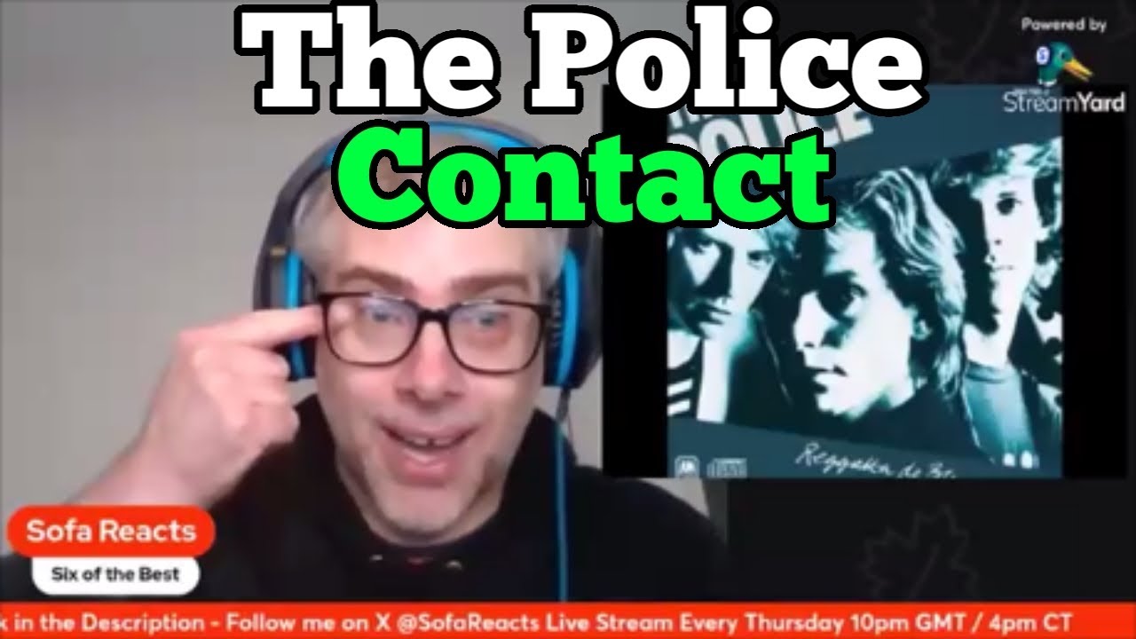 I React To The Police - Contact! - YouTube