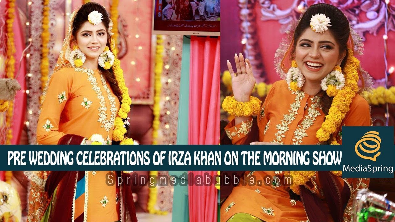 Pre Wedding celebrations of Irza Khan on The Morning Show - YouTube