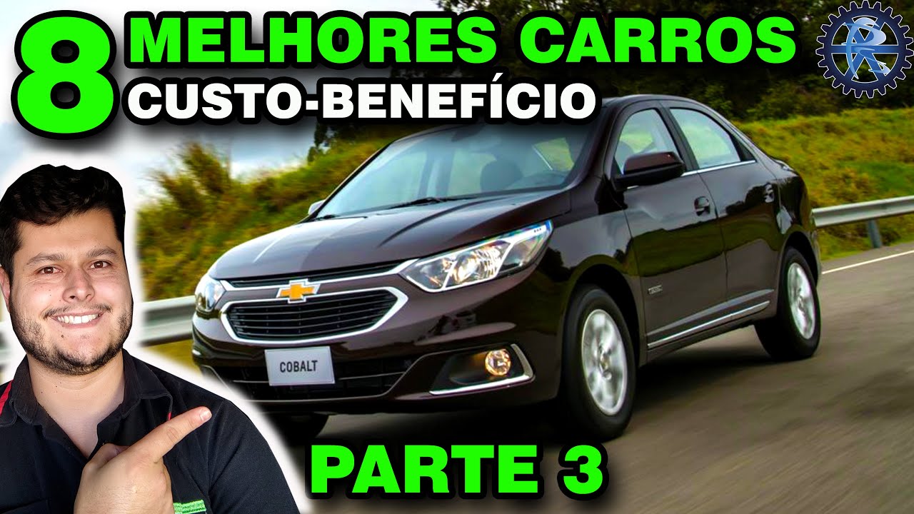 8 MELHORES CARROS CUSTO-BENEFÍCIO [PARTE 3] - YouTube