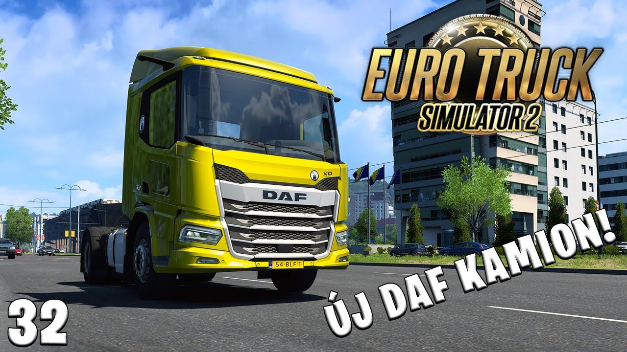Euro Truck Simulator 2 LIVE #32 - Új DAF Kamion kipróbálása! West ...