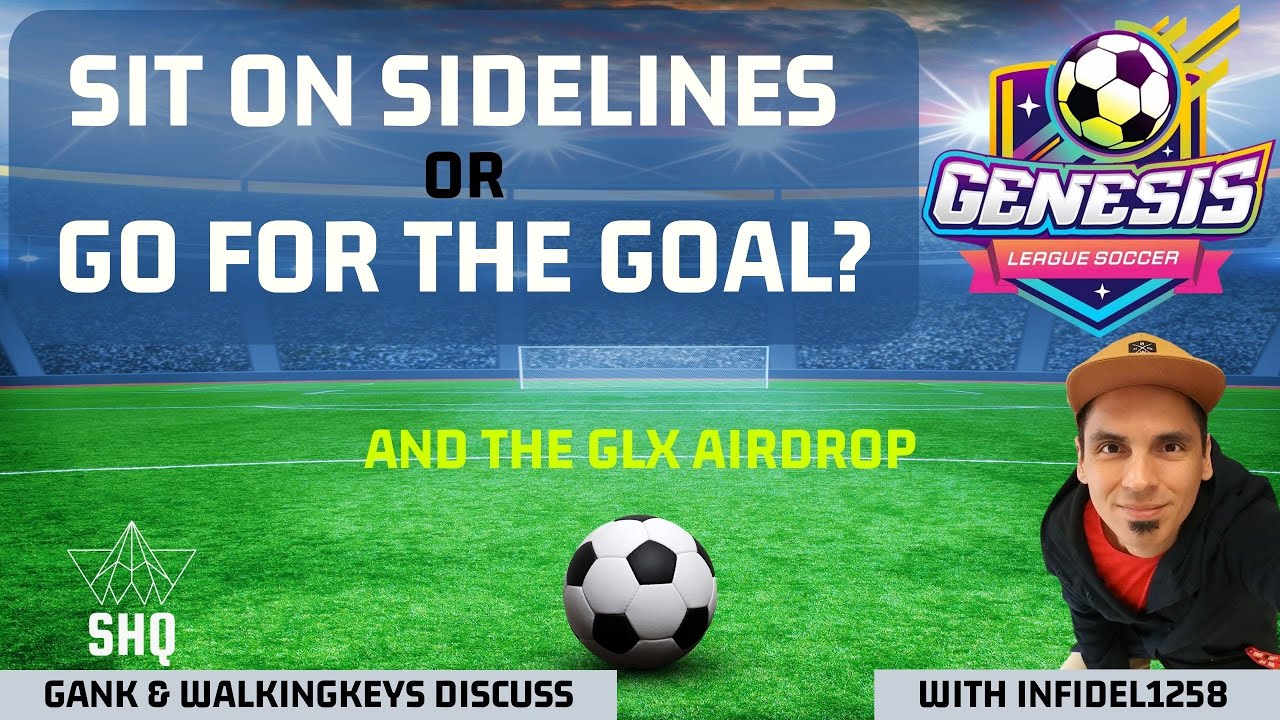 GLS | Sit on Sidelines or Go For The Goal? - YouTube