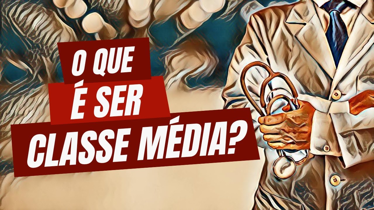 O que é ser classe média? - YouTube
